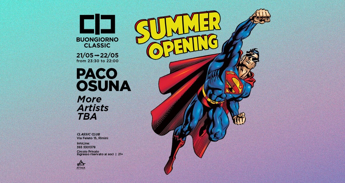 Summer Opening @ Classic Club - Discoteche Riccione Rimini