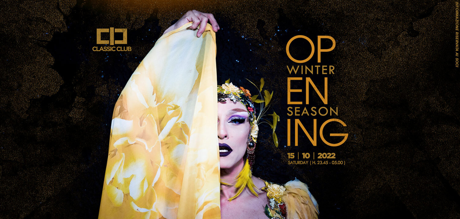 Winter Season 2022 @ Classic Club - Discoteche Riccione Rimini