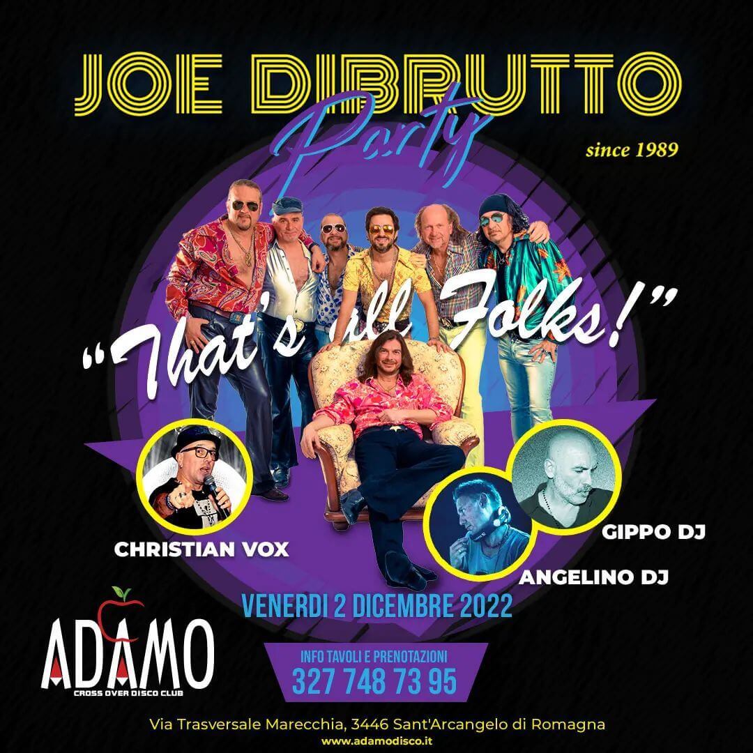 Joe di Brutto @ Adamo - Discoteche Riccione Rimini