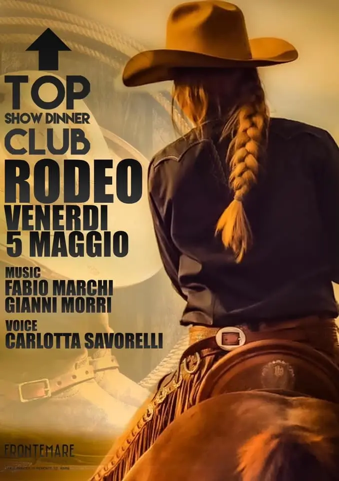 Rodeo Frontemare 05 maggio 2023. Tickets e tavoli.