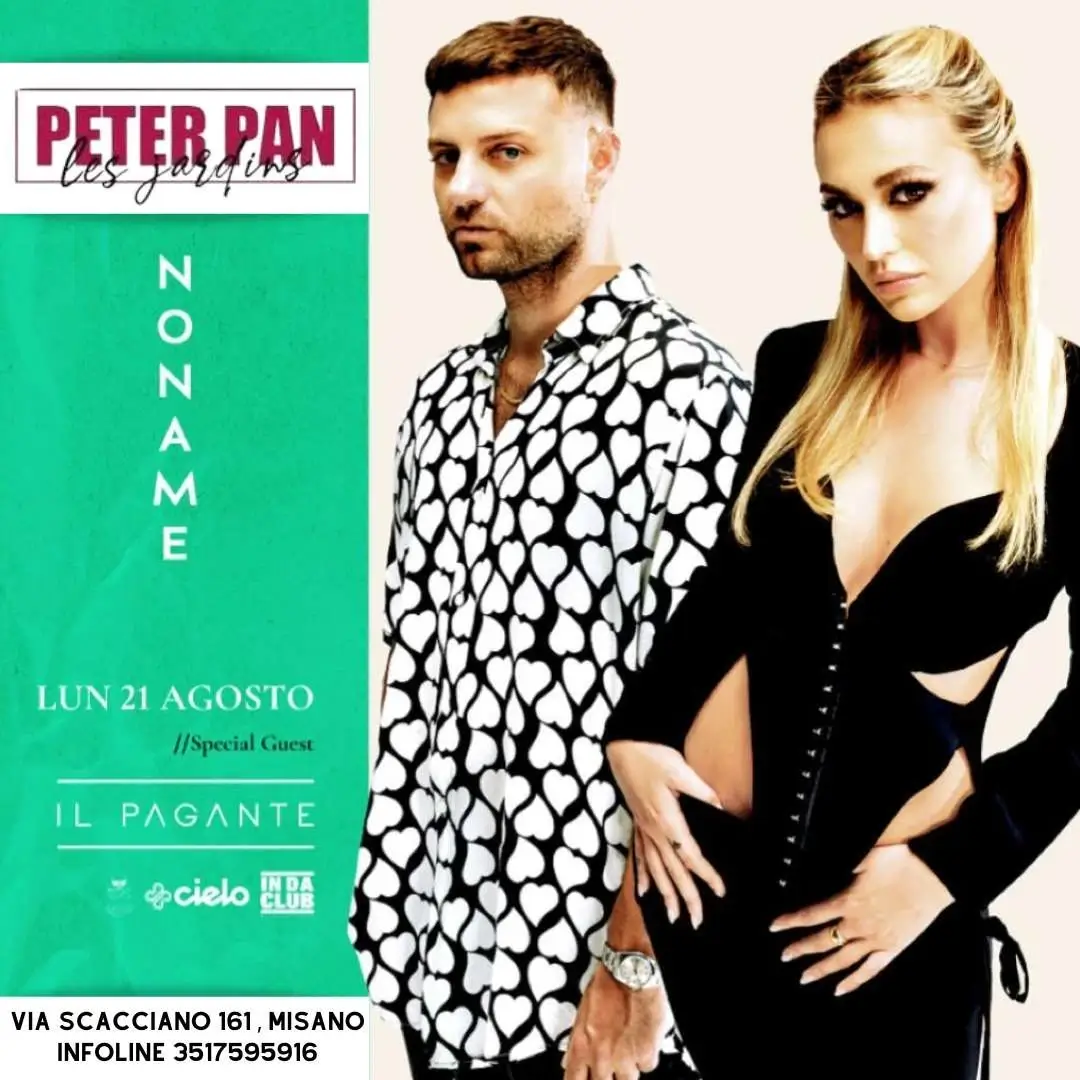 Il Pagante @ Peter Pan Riccione 21 agosto 2023. Tickets e tavoli.
