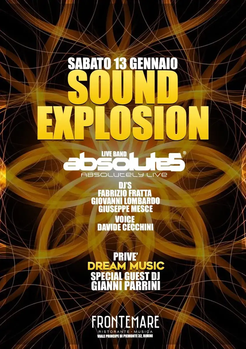 Sound Explosion @ Frontemare 13 gennaio 2024. Biglietti e Tavoli