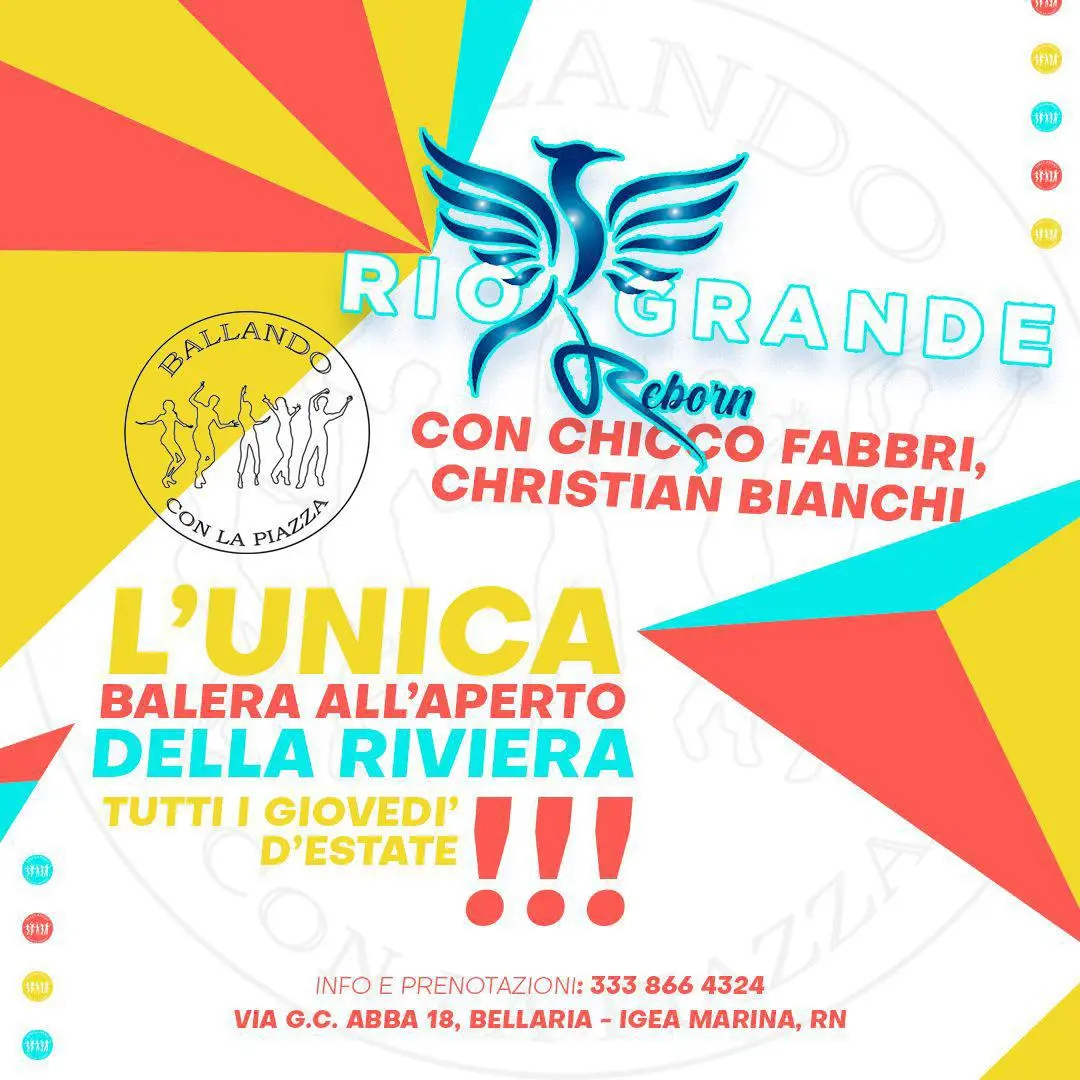 Ballando Con La Piazza @ Riogrande 08 agosto 2024. Biglietti e Tavoli