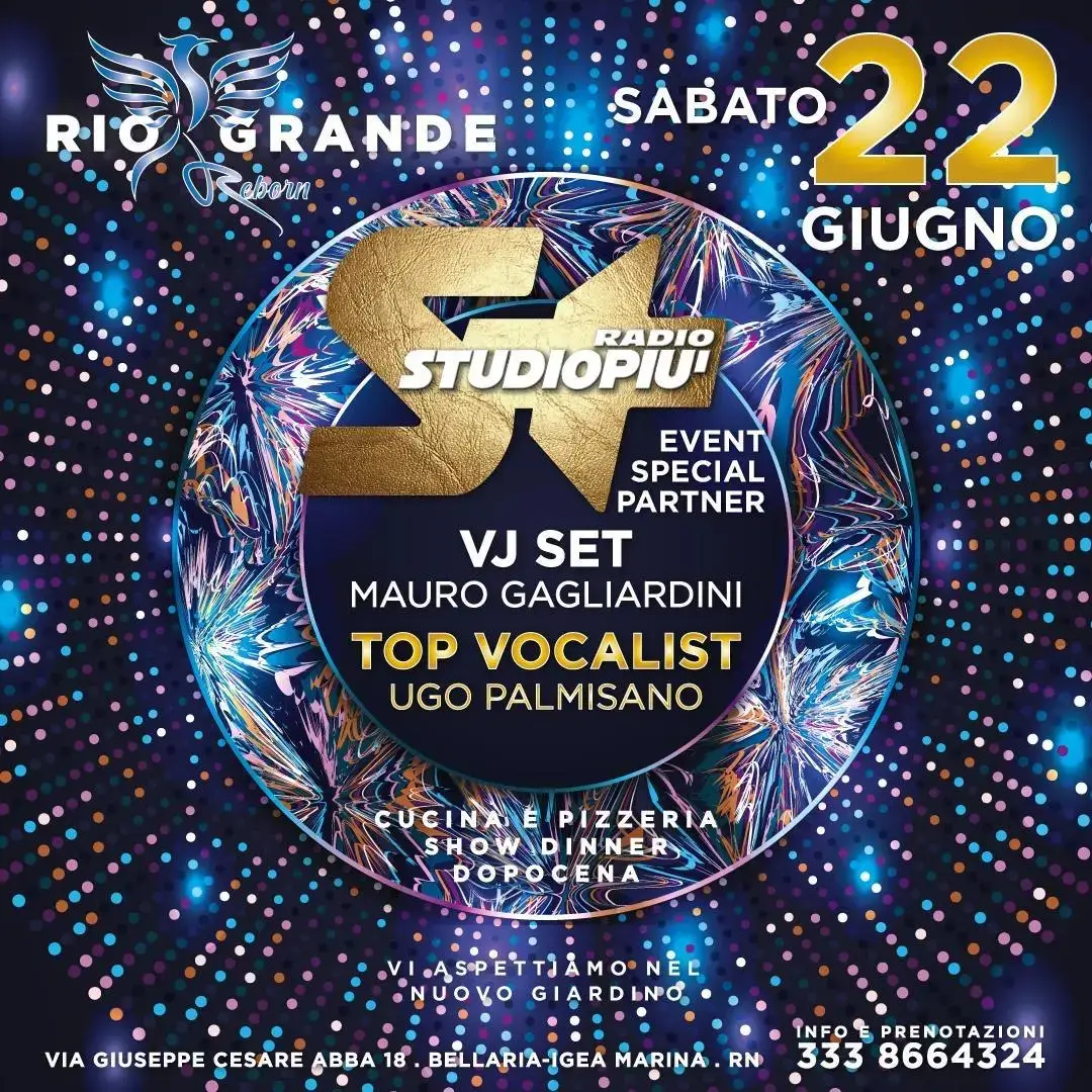 Radio Studio Più @ Riogrande 22 giugno 2024. Biglietti e Tavoli