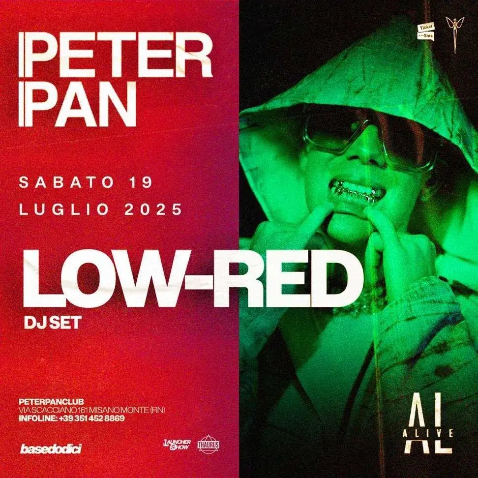 LOW RED @ Peter Pan 19 luglio 2025. Biglietti e Tavoli
