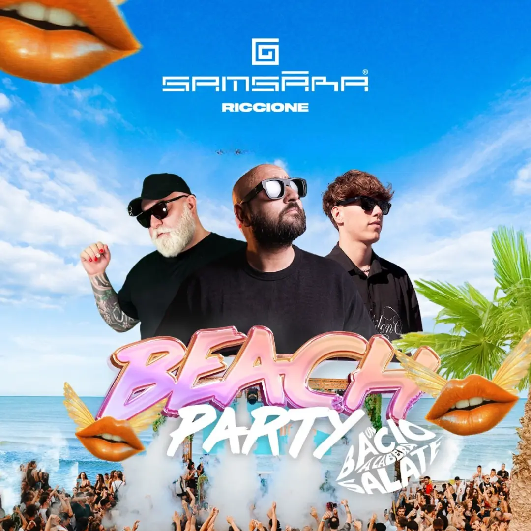 BEACH PARTY @ Samsara Riccione 15 giugno 2025. e Tavoli